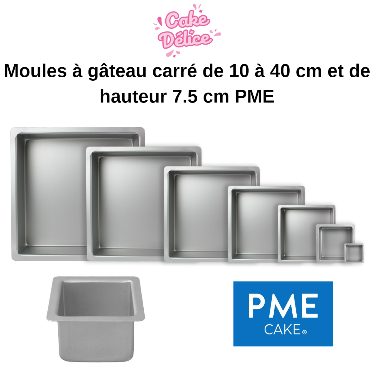 Moules à gâteau carré de 10 à 40 cm et de hauteur 7.5 cm PME dès 9,...